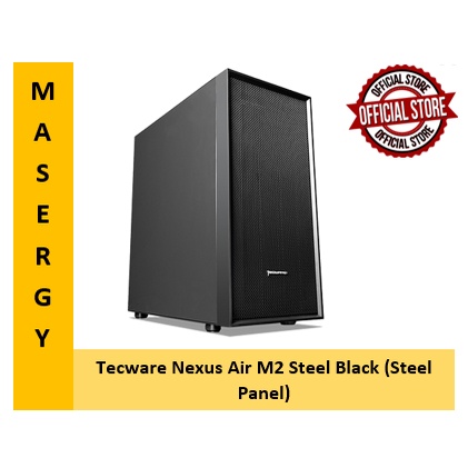 Tecware Nexus Air M2 Steel Black (Steel Panel) | Shopee Singapore