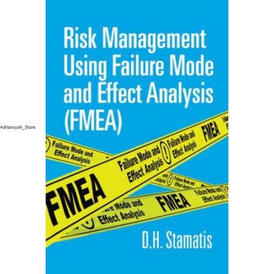 Risk management Book using failure mode and effect analysis (FMEA ...