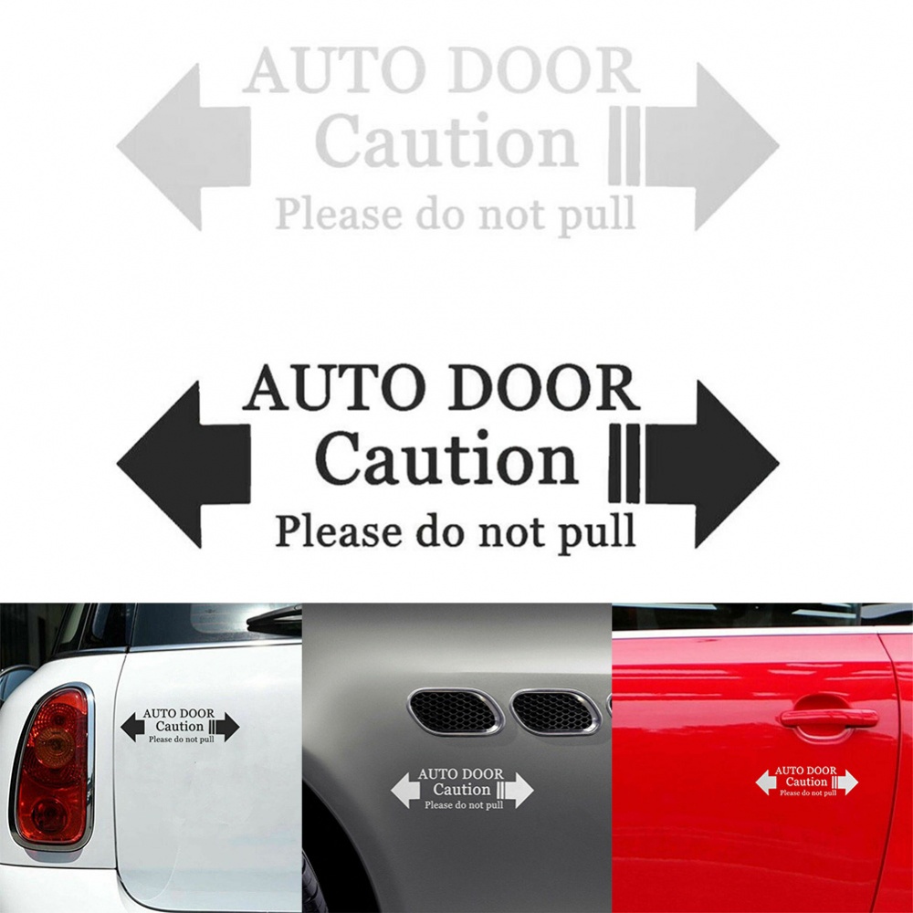 1PC Automatic Auto Door Warning Caution Please Do Not Pull Decal Car ...