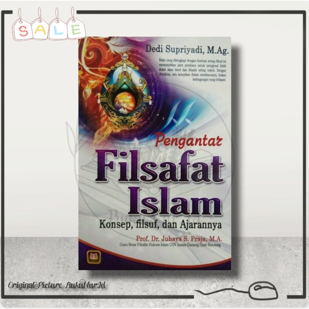 Introduction to Islamic Philosophy - Dedi Supriyadi, M.Ag.- Faithful ...