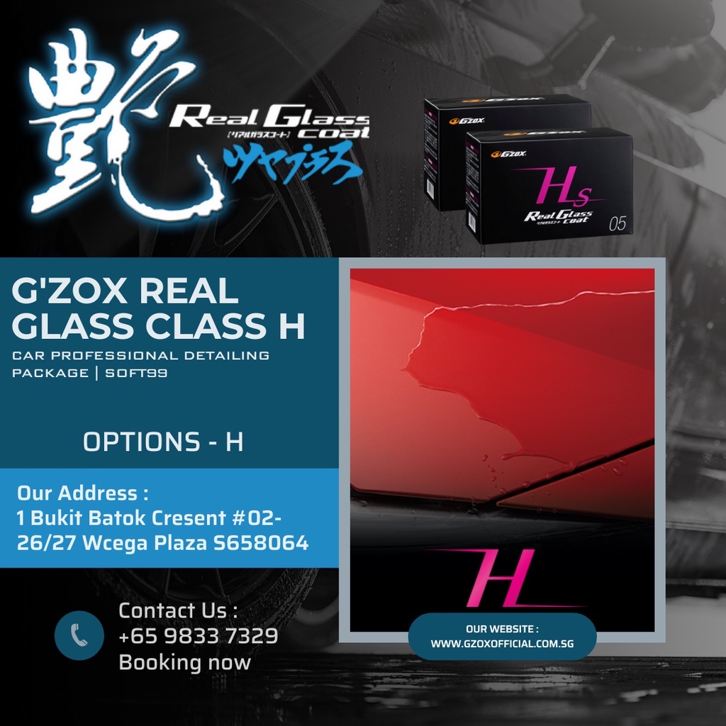 G'zox Real Glass Class H - Professional Detailing Package ( Bukit Batok x WCEGA Plaza ) | Shopee ...