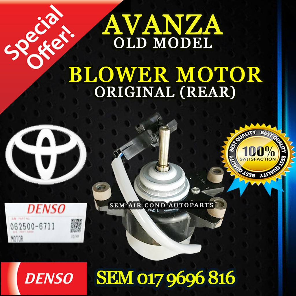 TOYOTA AVANZA 2006-2012 YEAR DENSO ND REAR BLOWER MOTOR (CAR AIRCOND SYSTEM) | Shopee Singapore