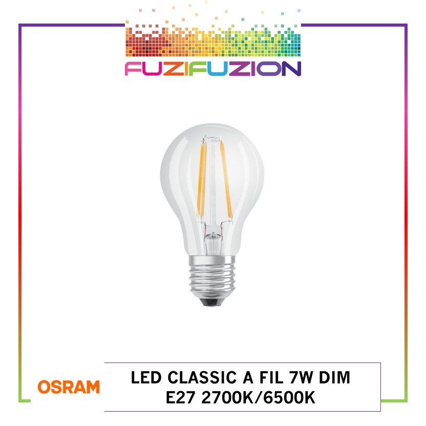OSRAM LED Classic A FIL 7W DIM E27 (2700K/6500K) | Shopee Singapore
