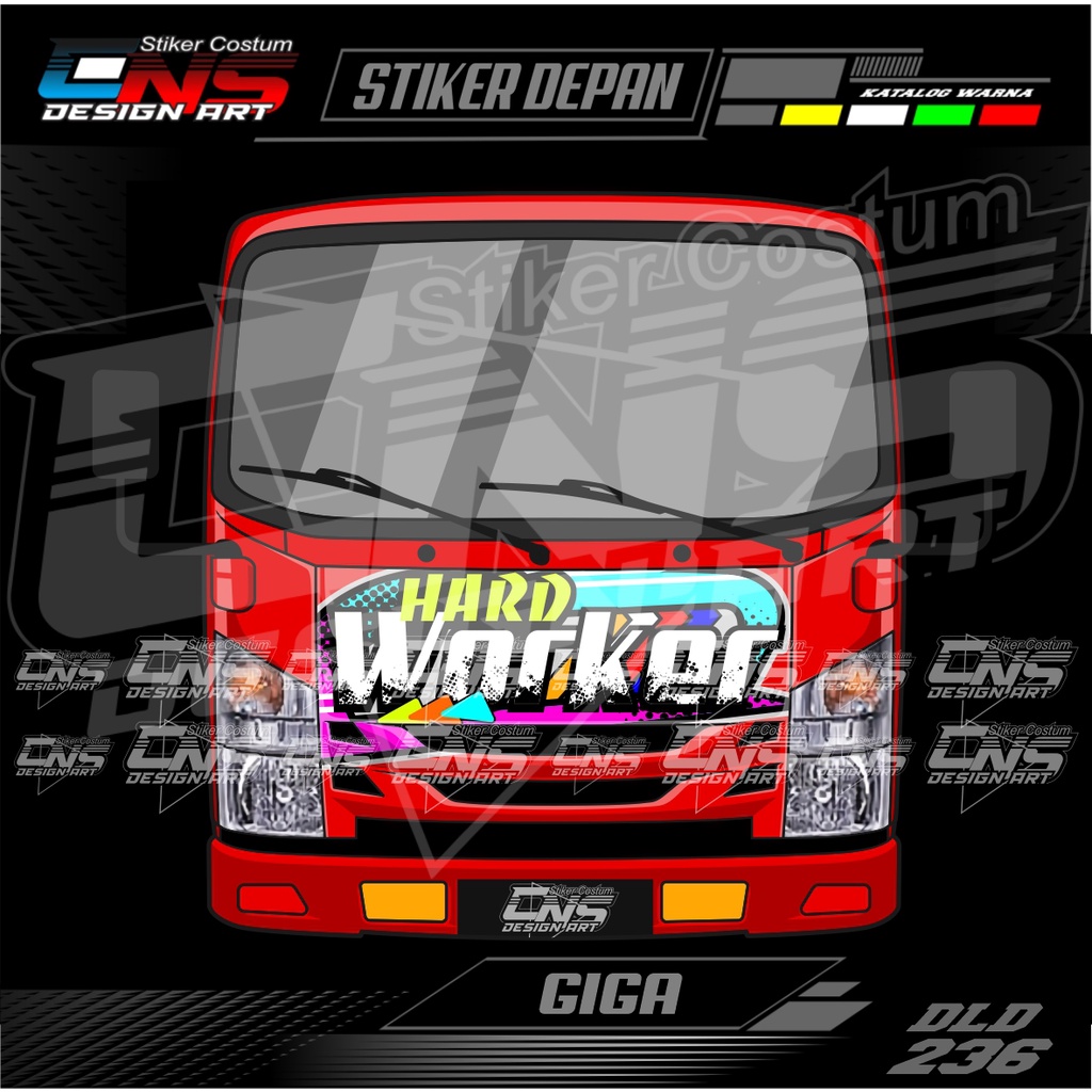 Front Cabin Sticker ISUZU GIGA DYNA HARD WORKER Truck Custom Can ...