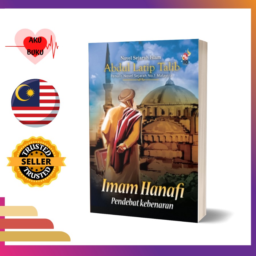 Imam Hanafi: Truth Debator by Abdul Latip Talib (Historical Novel ...
