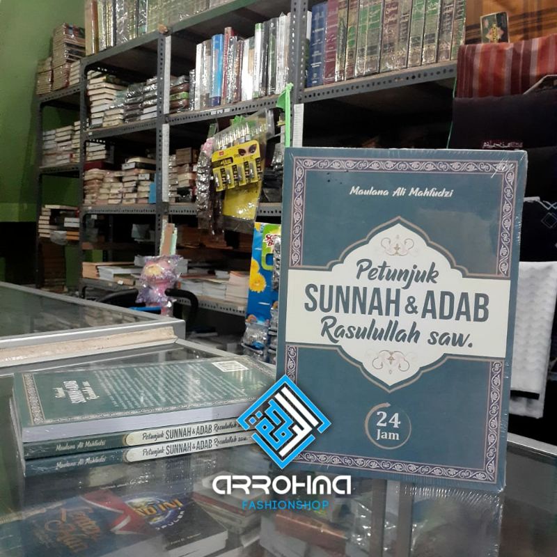 The Guidebook Of The sunnah And The Adab Of The Rasulullah/The Book Of ...