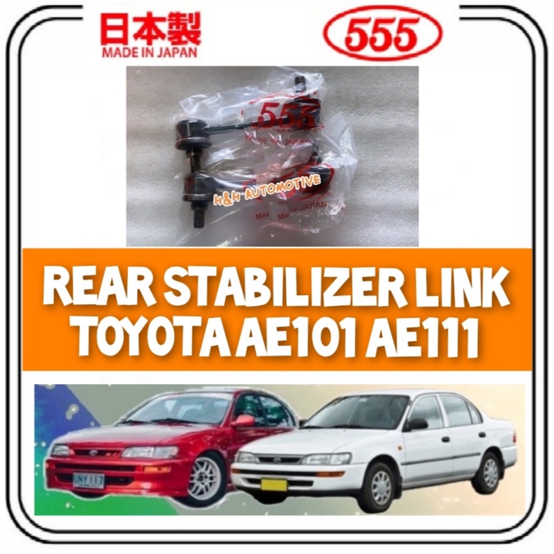 555 Japan Stabilizer Link Rear for Toyota Corolla AE92 AE101 AE111 ...