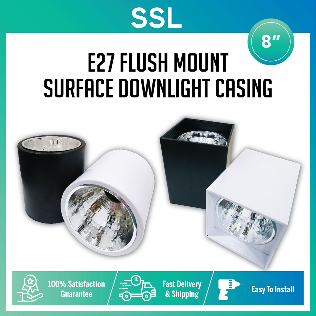 8” E27 FLUSH MOUNT SURFACE DOWNLIGHT CASING (WHITE/BLACK) | Shopee ...