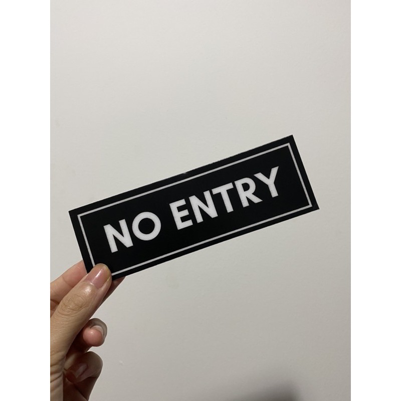 No Entry Signage Sticker | Shopee Singapore