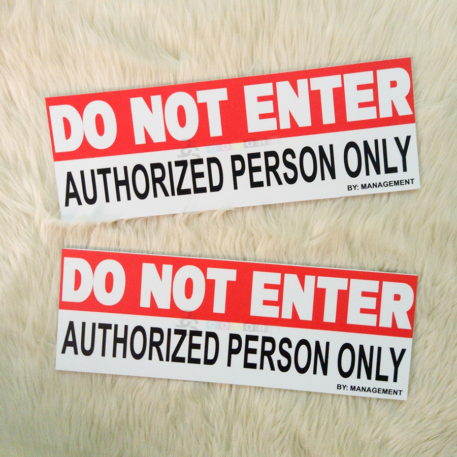 DO NOT ENTER Signage for WALL/DOOR/GATE (FREE FOAM TAPE) | Shopee Singapore