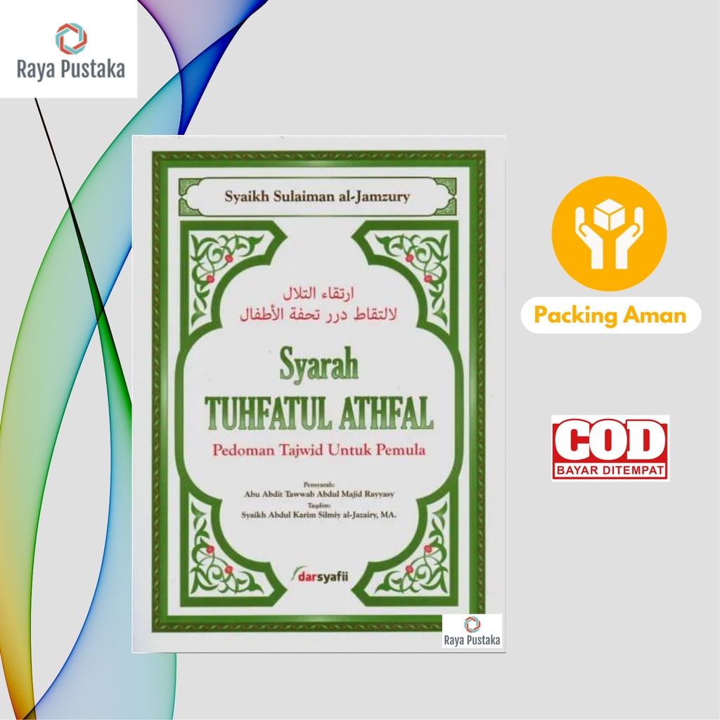 Tuhfatul Athfal Syarah Book (Tawid Guidelines For Beginners) By Syaikh Sulaiman Al-Jamzury ...