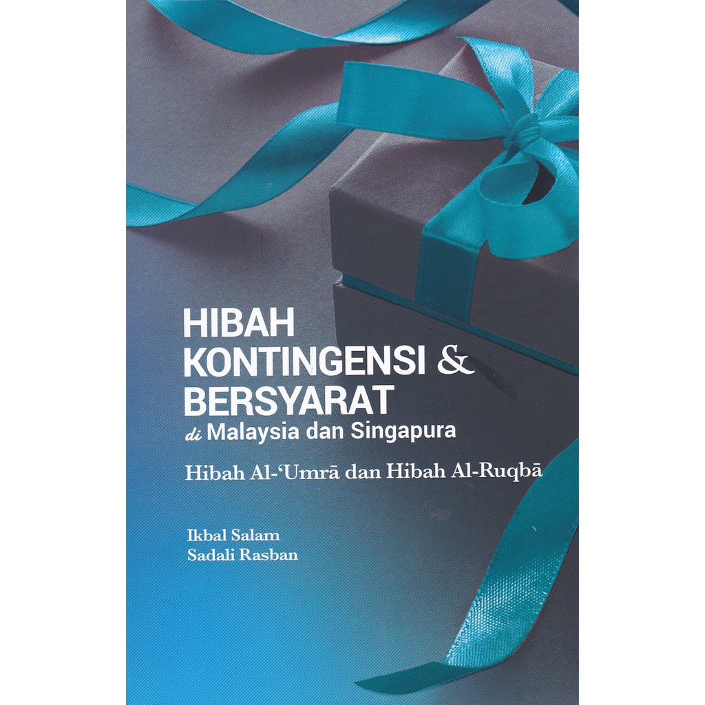 HIBAH Contigence & Worship in and Singapore: Hibah Al-'Umra and Hibah ...