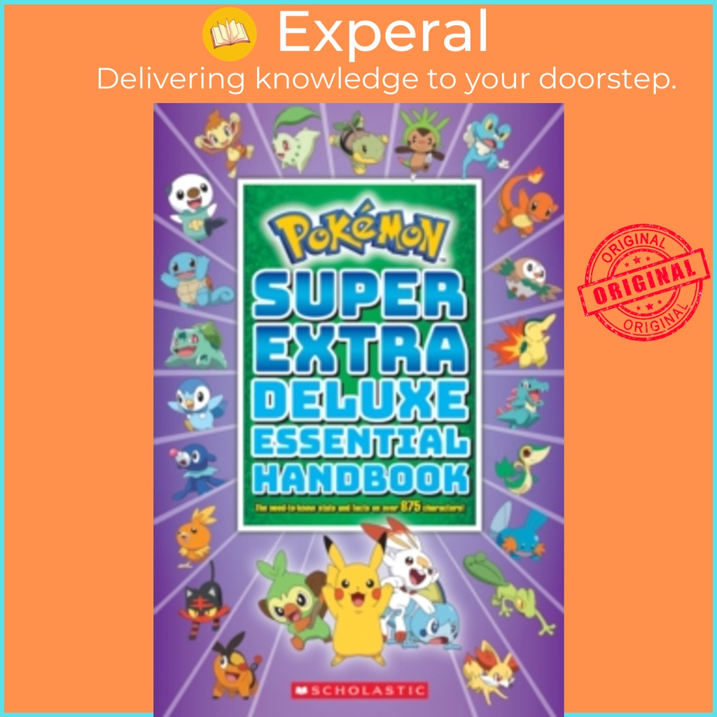 Pokemon: Super Extra Deluxe Essential Handbook by Scholastic (US ...