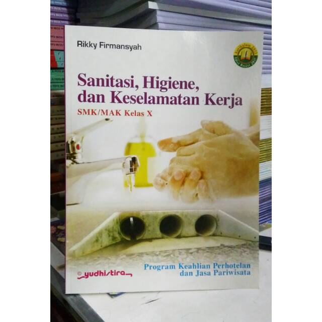 Hygienic Sanitary Book And Work Safety For Junior High School Class X ...