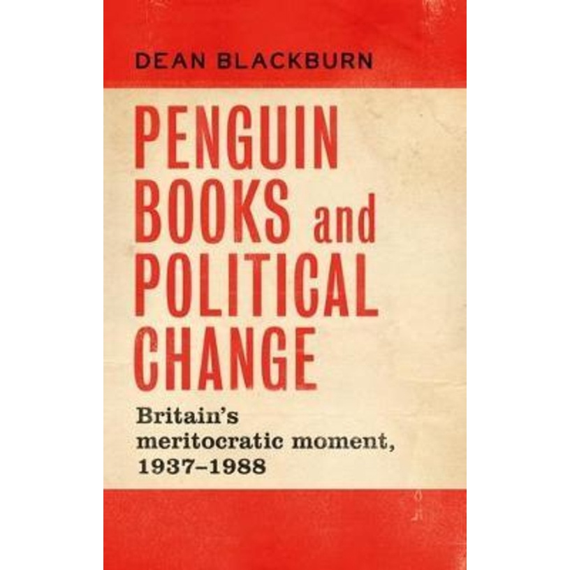 Penguin Books and Political Change : Britain's Meritocratic Moment ...
