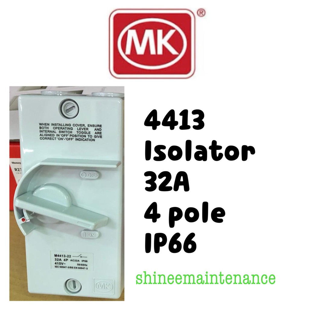 MK Isolator Switch 4 poles 32A IP66 M4413 | Shopee Singapore