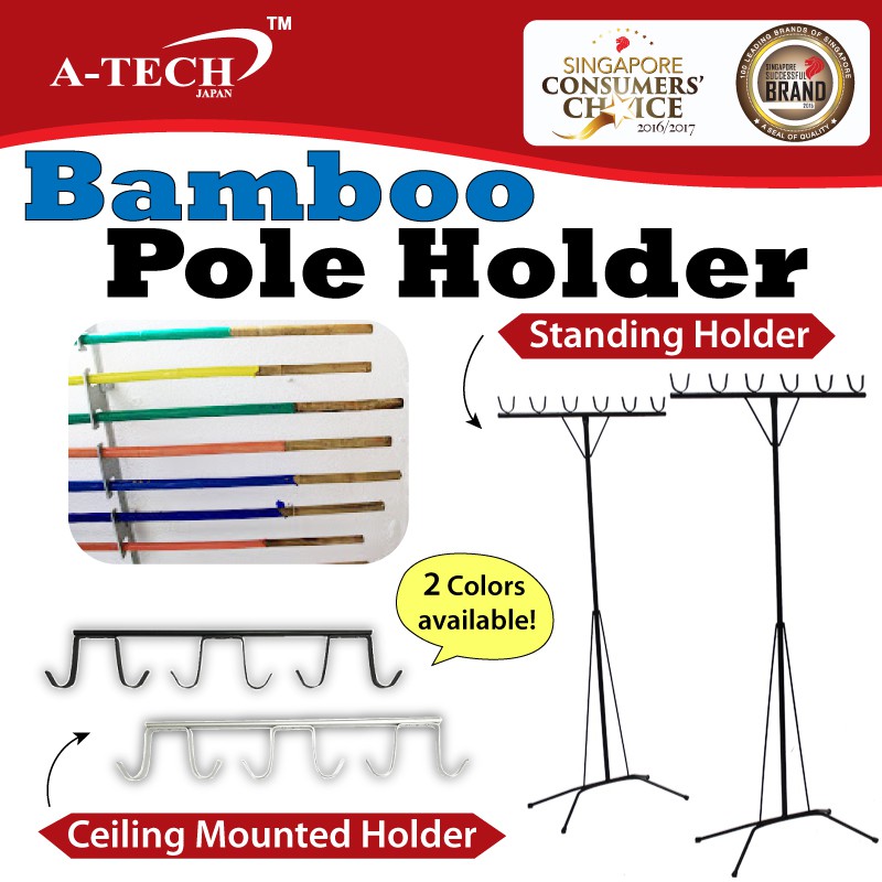 A-TECH™ ★ Bamboo Pole Holder ★ 2 Variants: Ceiling Mounted and Standing ...
