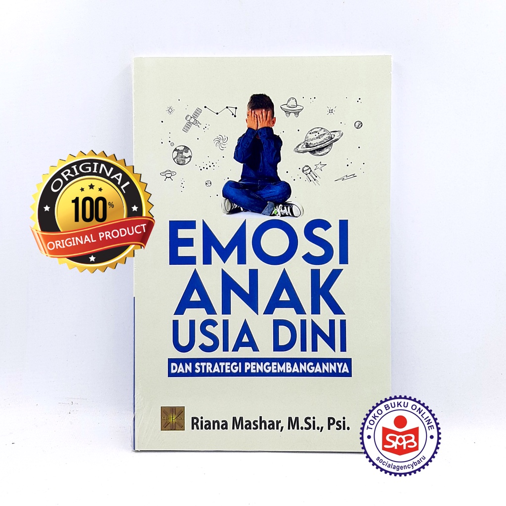 Early Childhood Emotions and Its Development Strategies - Riana Mashar ...