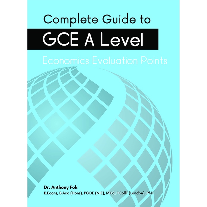 Complete Guide to GCE A Level Economics Evaluation Points / A Level ...