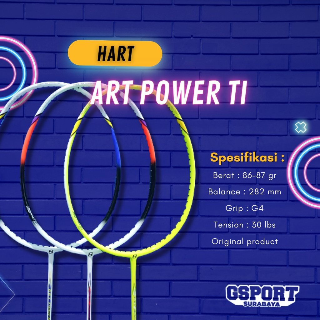 Gsport - HART ART POWER TI 12 27 28 ORIGINAL BADMINTON Racket | Shopee ...