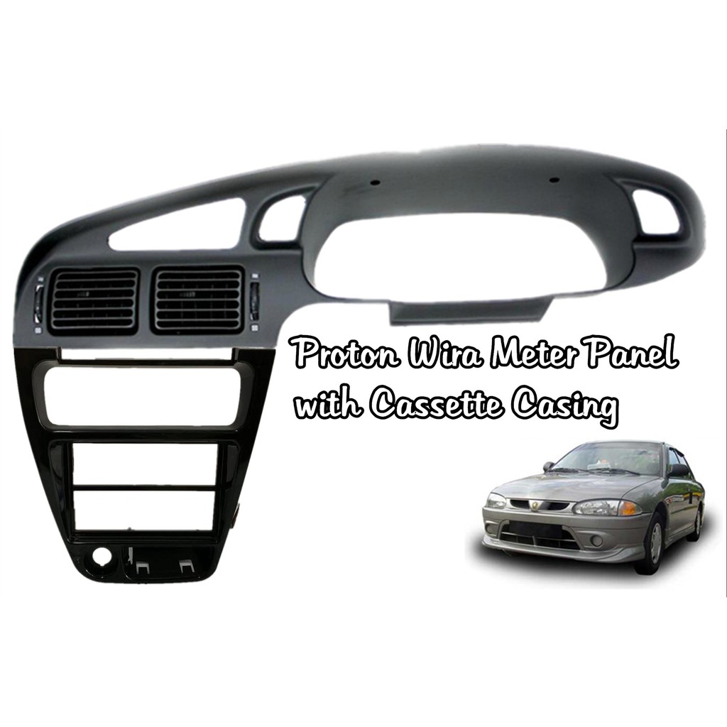 Proton Wira Meter Panel with Cassette Casing / Radio Panel | Shopee ...