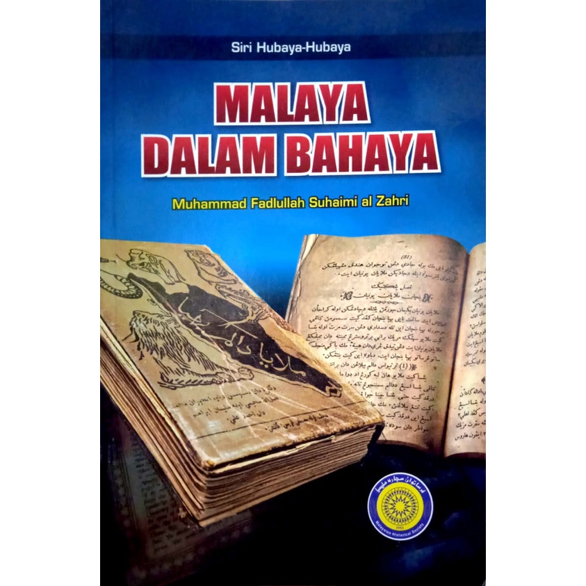 Malaya IN DANGER, Hubaya-Hubaya Series, Muhammad Fadlullah Suhaimi Al ...
