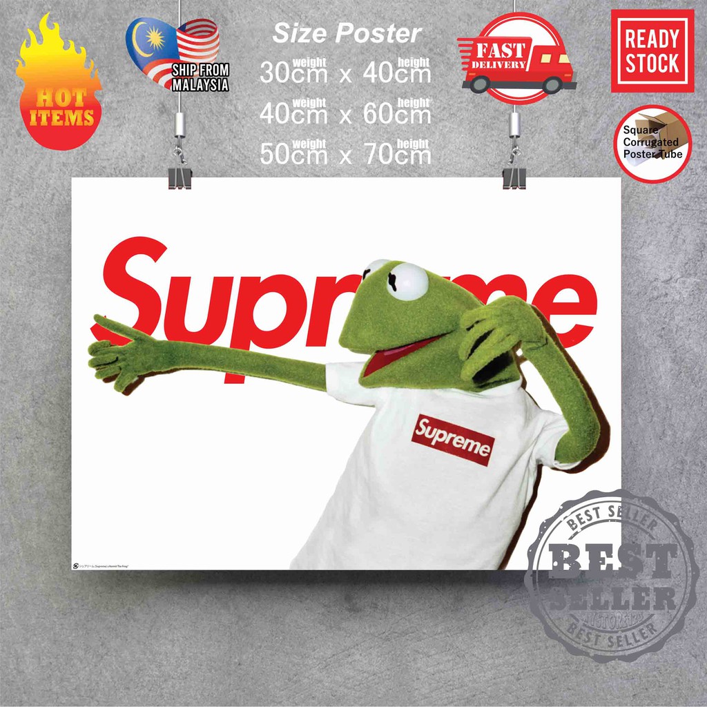 Supreme x Kermit The Frog | Streetwear poster | Street icon | Wall ...