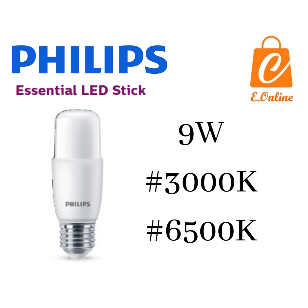 PHILIPS ESSENTIAL LED DL STICK 9W E27 (3000K / 6500K) | Shopee Singapore