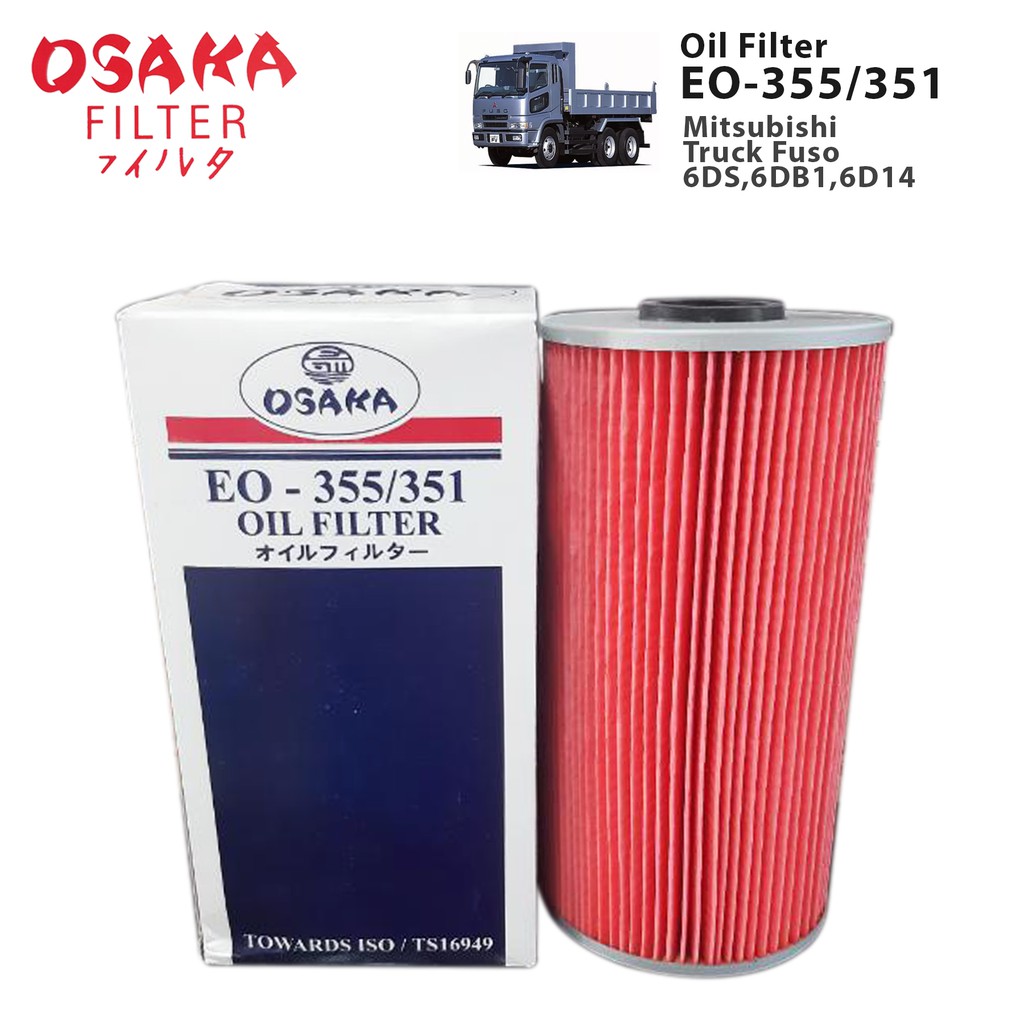 OSAKA OIL FILTER MITSUBISHI TRUCK FUSO 6D10, 6D14, 6D15, 6DB1 EO355 ( 1 ...