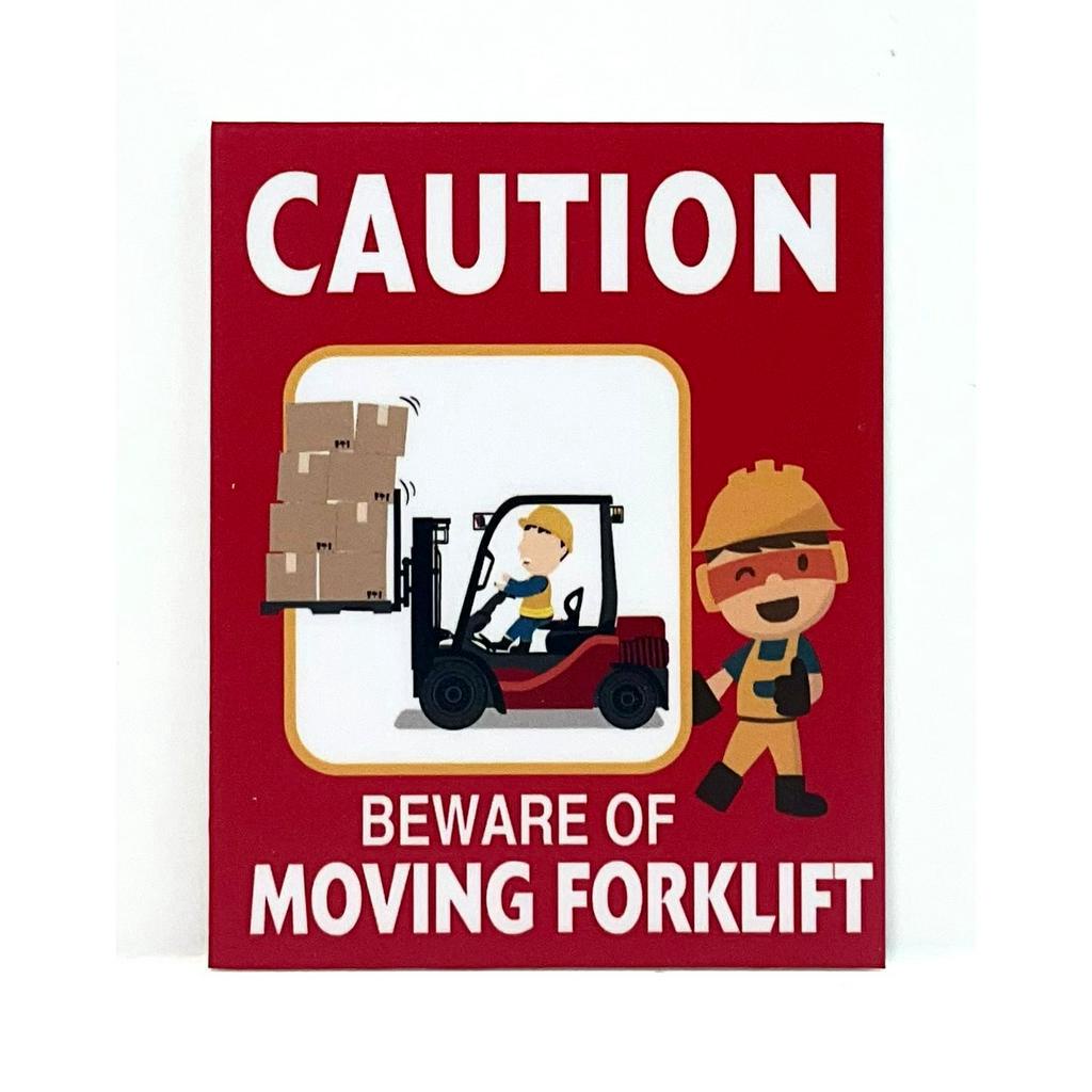 CAUTION BEWARE OF MOVING FORKLIFT SIGNAGE ( 80mm x100mm ) | Shopee ...