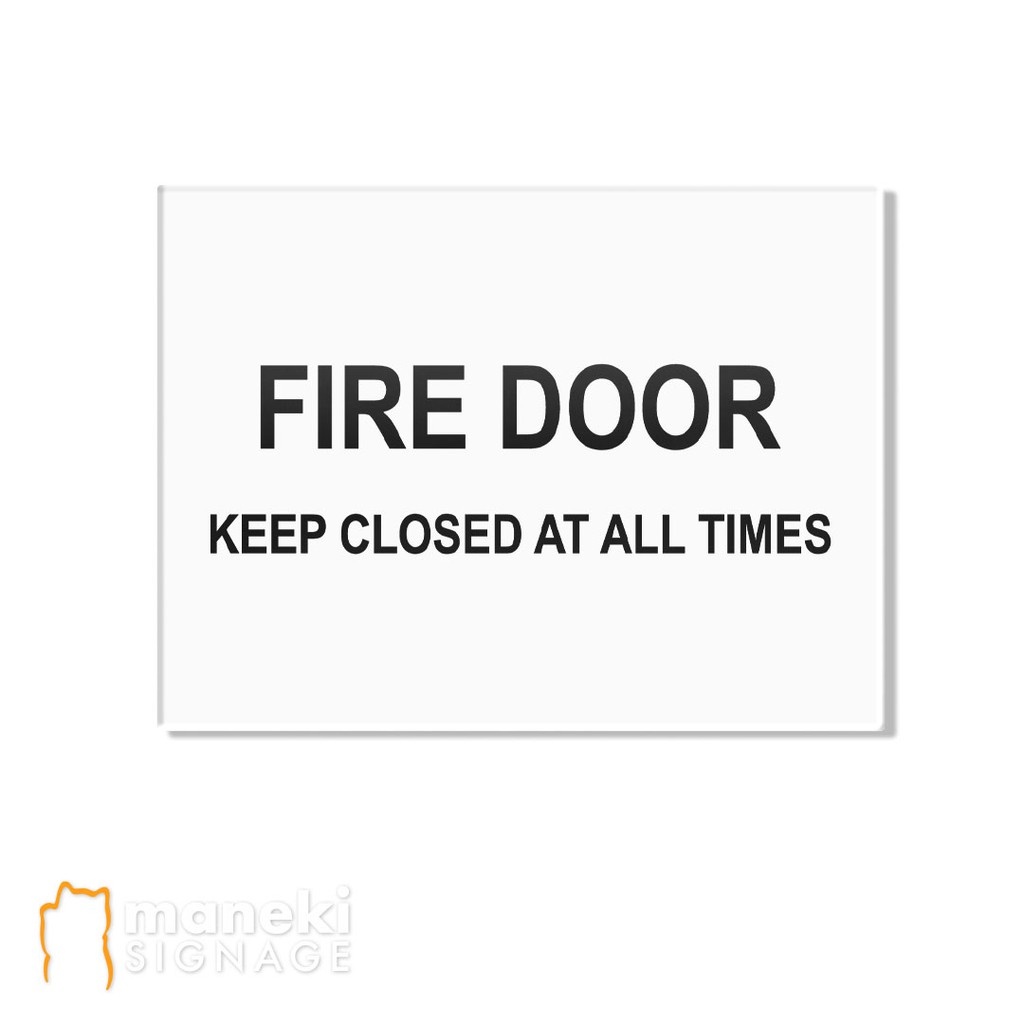 Acrylic Fire Door Keep Closed At All Times Sign | Shopee Singapore