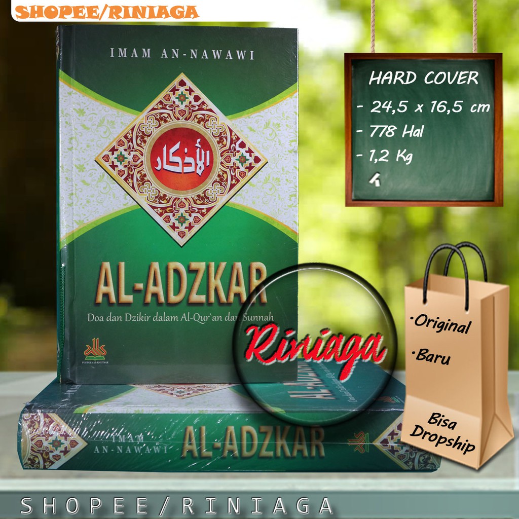 Al Adzkar Prayer & Dhikr in the Koran & As Sunnah [ Pustaka Al Kautsar ...