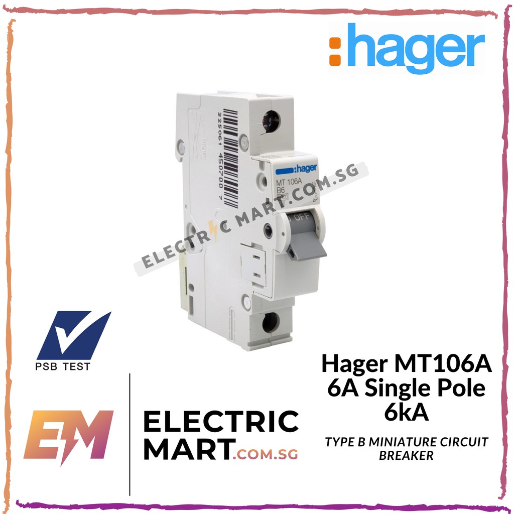 Hager MT106A 6A 1P Single Pole 6kA Type B Miniature Circuit Breaker (MCB) | Shopee Singapore