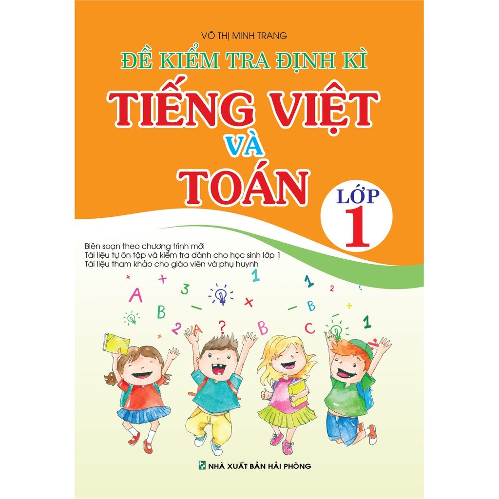 Vietnamese and Math Periodic Test Book Grade 1 (Compiled According to ...