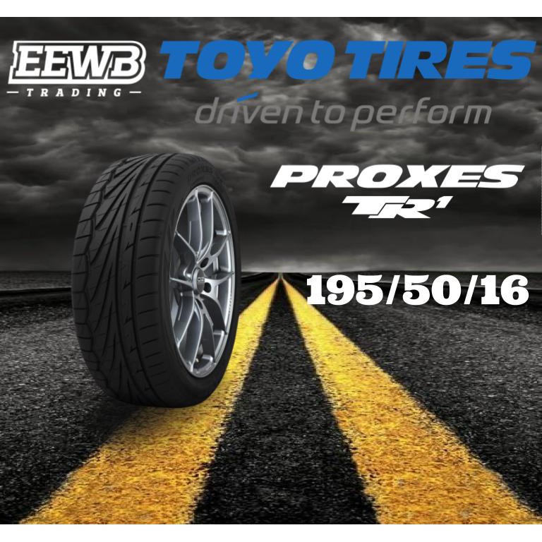 (POSTAGE) 195/50/16 TOYO PROXES TR1 NEW 2024 CAR TIRES TYRE TAYAR | Shopee Singapore
