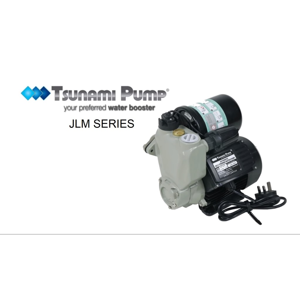 TSUNAMI AUTOMATIC SELF-PRIMING JET PUMP JLM SERIES (JLM200A/JLM400A ...