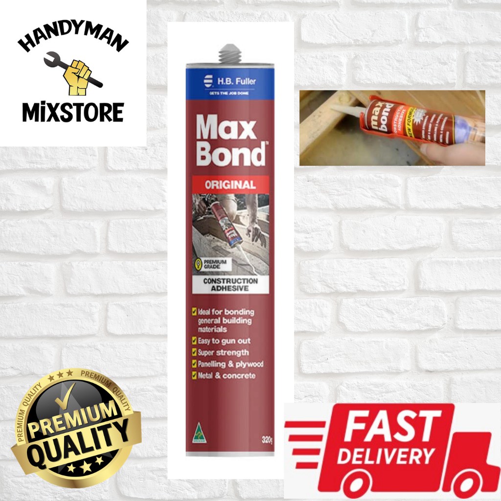 FULLER MAX BOND CONSTRUCTION ADHESIVE SILICONE 320G | Shopee Singapore