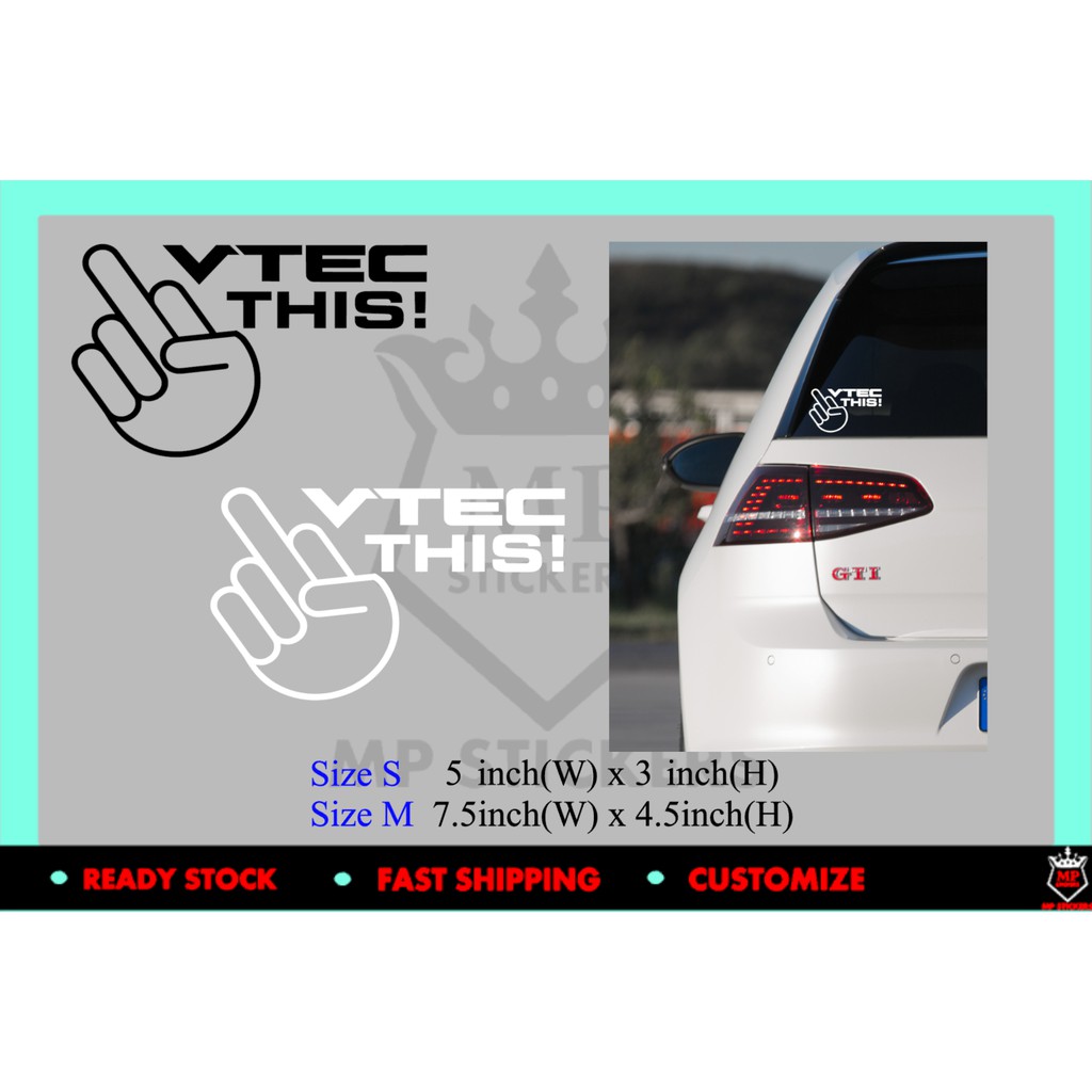 VTEC THIS STICKER HONDA CIVIC CITY JAZZ MAZDA MYVI AXIA INSPIRA LANCER ...