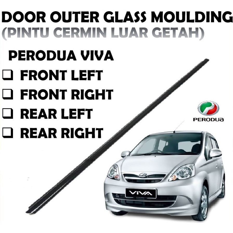 PERODUA VIVA DOOR GLASS OUTER MOULDING (PINTU CERMIN LUAR GETAH ...