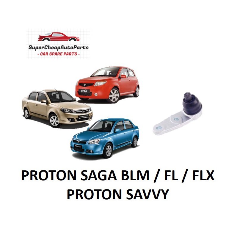 PROTON SAGA BLM / FL / FLX SAVVY LOWER ARM BALL JOINT ( 1 PIECE ...