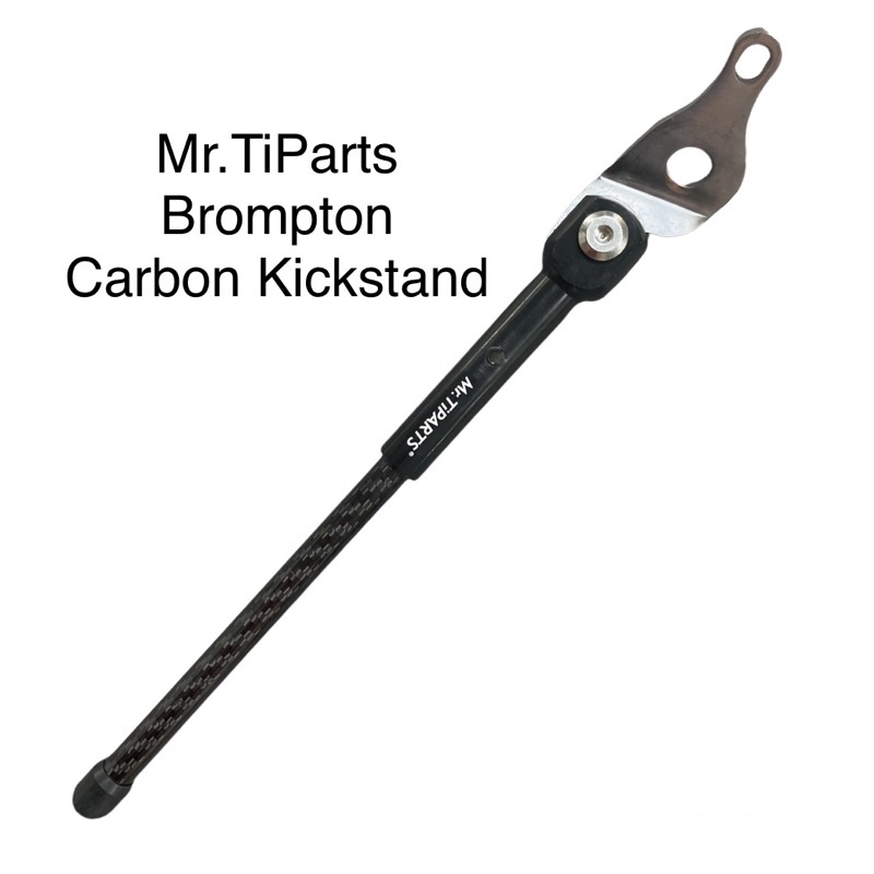 [SG LOCAL STOCK] Mr.TiParts Carbon / Aluminum Kickstand For Brompton ...