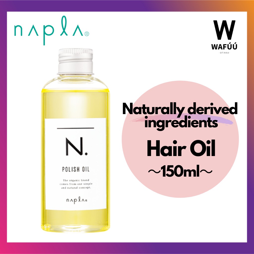 Napla N. Polish Hair Oil Hair care 150ml Japan Import Hair set | Shopee Singapore