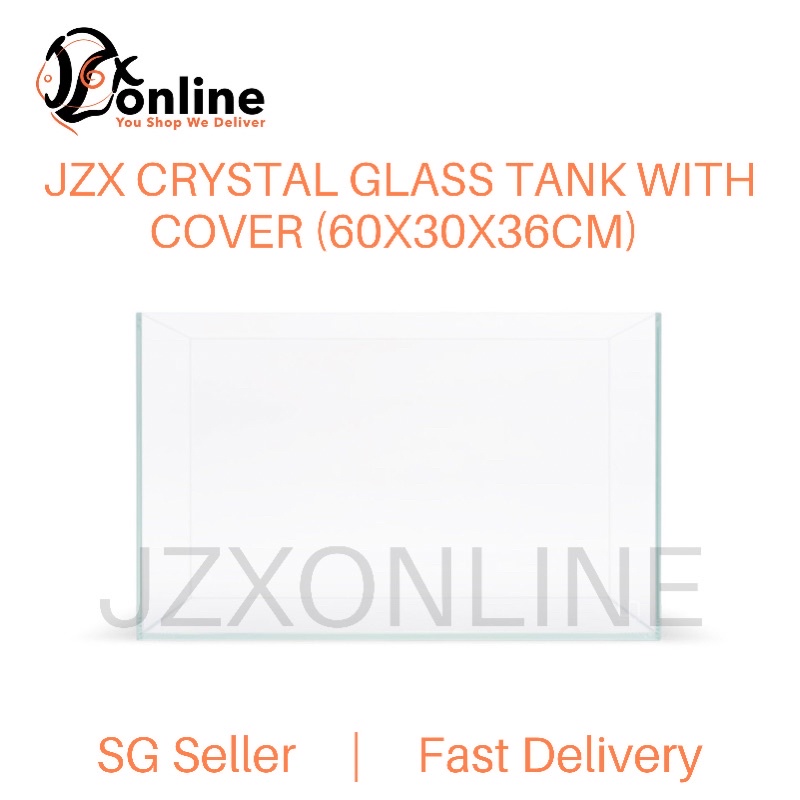 JZX Crystal Glass Tank With Cover - 6mm (60X30X36CM) | Shopee Singapore