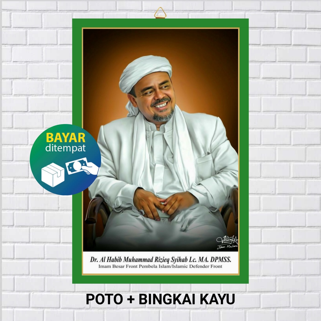 PHOTO POSTER + HABAIB FRAME RIZIEQ SYIHAB RIZIEQ SYIHAB/ NAHDLATUL ...