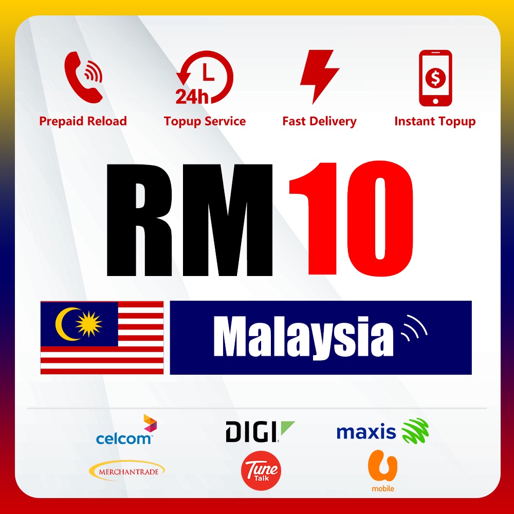 Malaysia RM 10 Topup Prepaid Reload [Click in the Email/SMS to topup ...