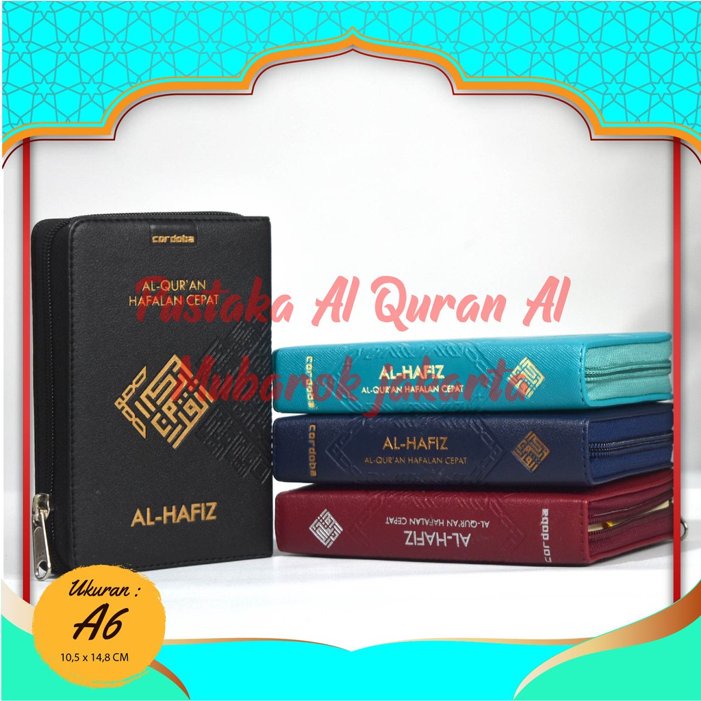 Al Quran Memorizing Fast Memorizing Zipper Al Hafiz A6 - Cordoba ...