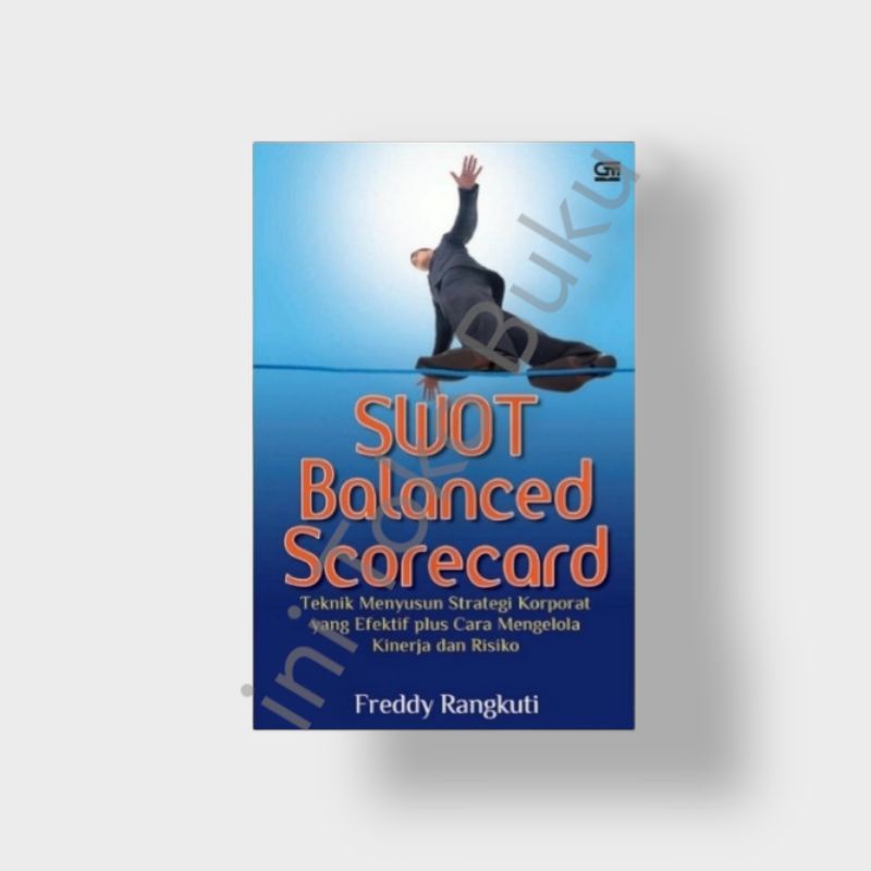 Swot BALANCED SCORECARD - Freddy Rangkuti | Shopee Singapore