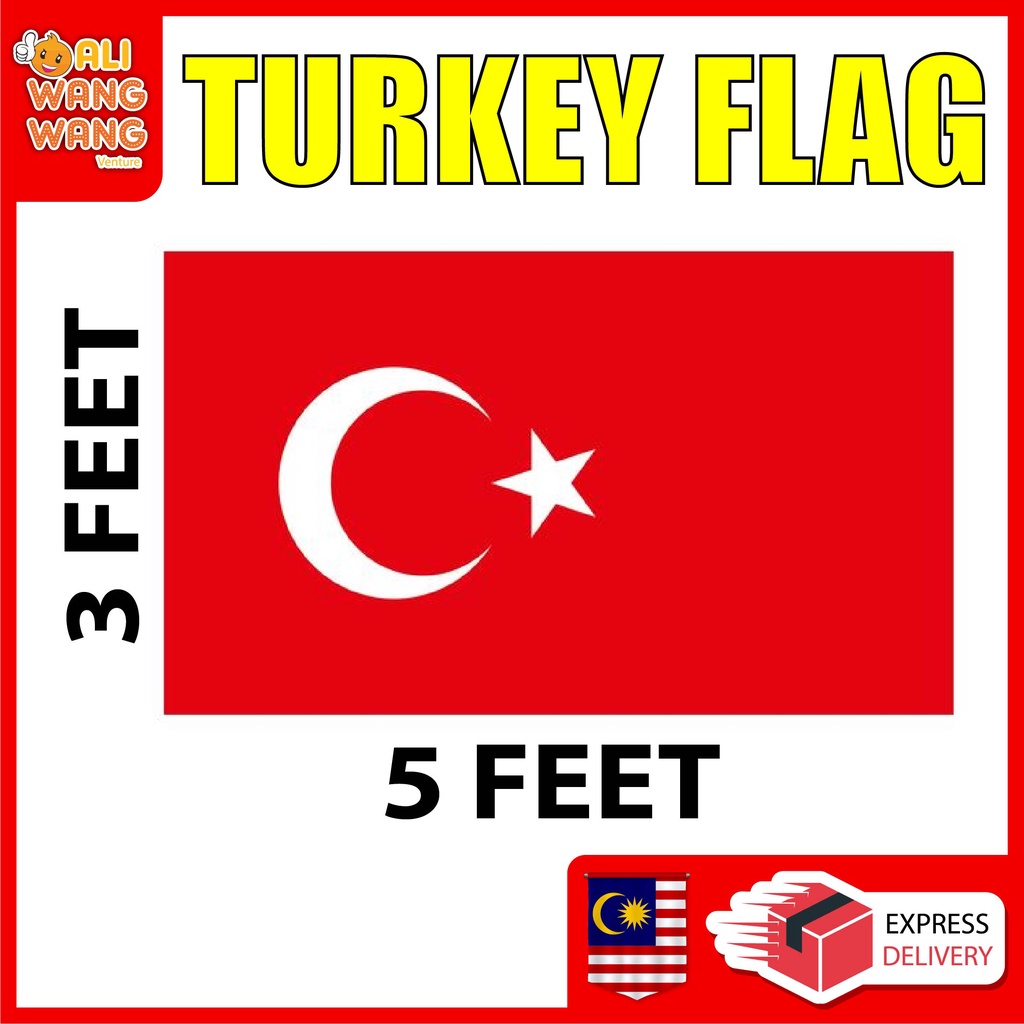 TURKEY FLAG 3x5 FEET KAKI / / BENDERA NEGARA TURKI FLAGS / TURKEY FLAG ...