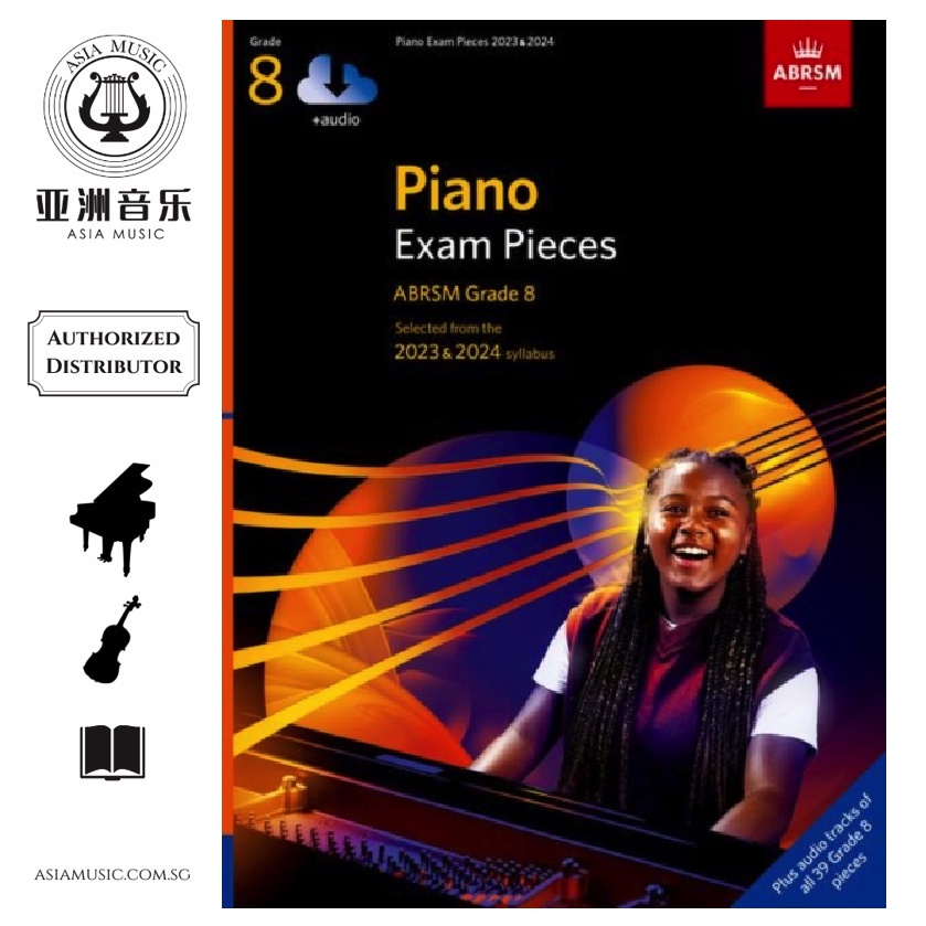AUTHORISED DISTRIBUTOR - ABRSM - Piano Exam Pieces 2023 & 2024, Grade 8 with audio | Shopee ...
