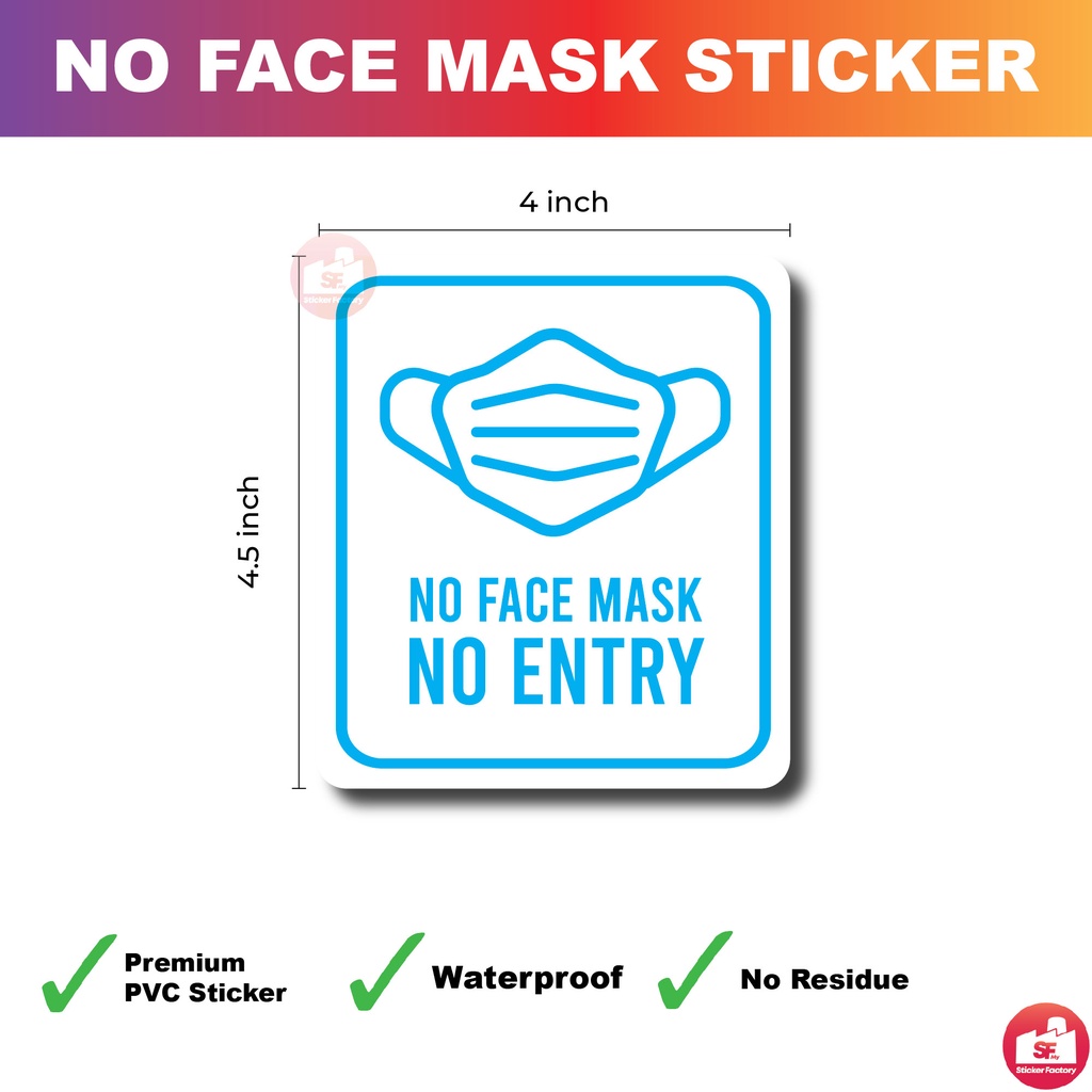 NO FACE MASK NO ENTRY STICKER / PREMISE SOP STICKER SIGNAGE PREMIUM ...